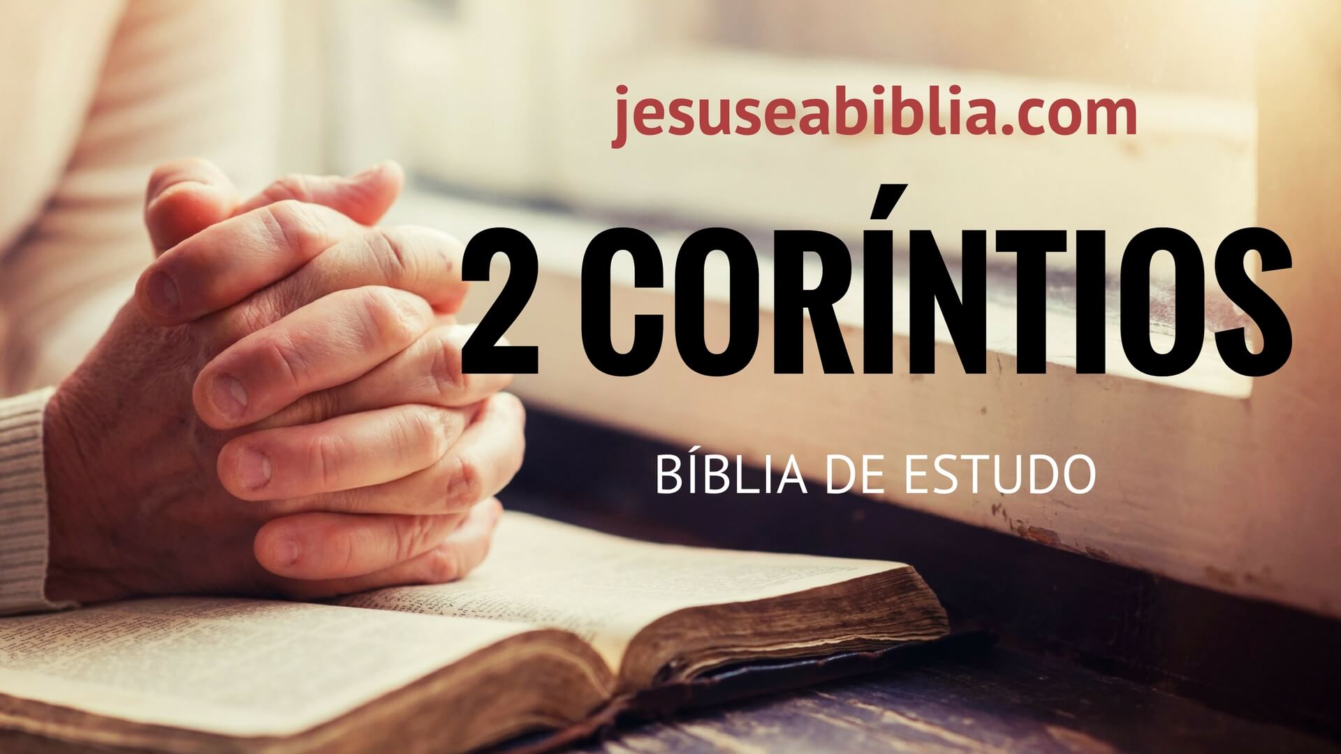 2 Cor ntios 6 Estudo Adversidades E Julgo Desigual Jesus E A B blia 2-cor-ntios-6-estudo-adversidades-e-julgo-desigual-jesus-e-a-b-blia