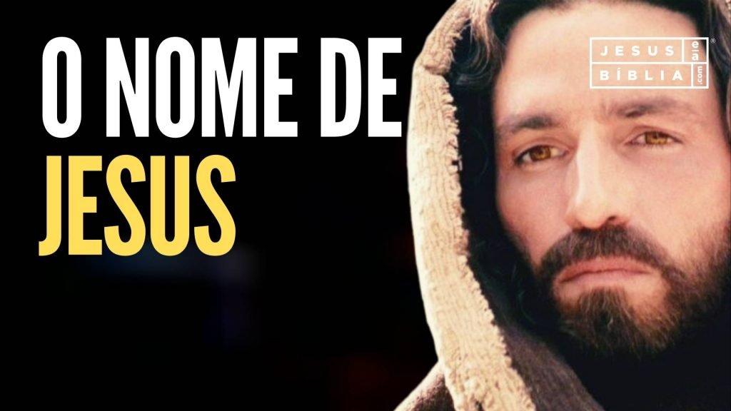 O Poder do Nome de Jesus Em 4 Pontos | Jesus e a Bíblia